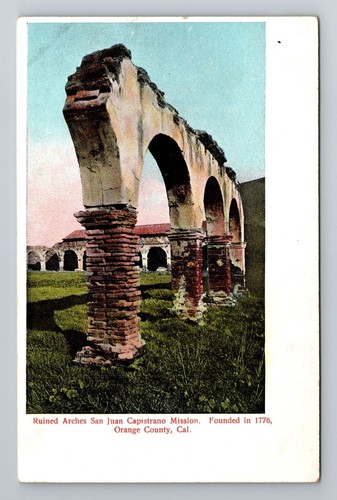 Orange County CA-California, Ruined Arches San Juan Capistrano Vintage ...