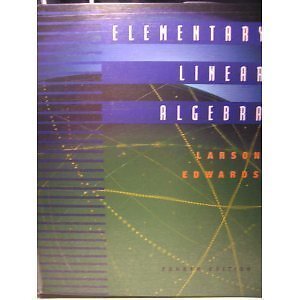 ELEMENTARY LINEAR ALGEBRA By Ron Larson & Bruce H. Edwards - Hardcover ...