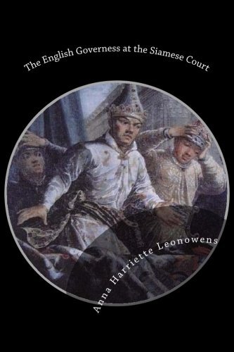 The English Governess at the Siamese Court By Anna Harriette Leo ...