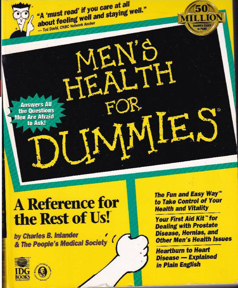 MEN'S HEALTH FOR DUMMIES Charles B. Inlander 1999 SC 25N | eBay