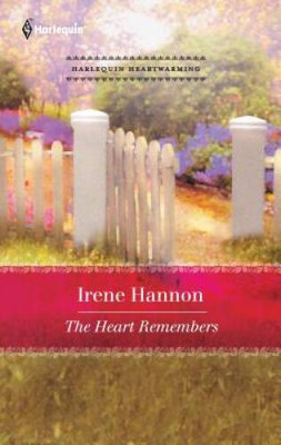 The Heart Remembers - Mass Market Paperback By Hannon, Irene - GOOD ...