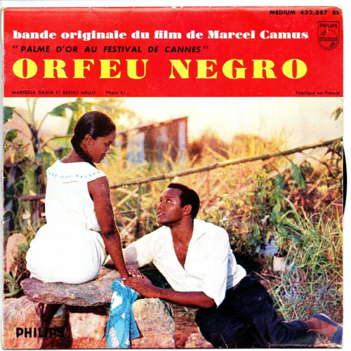 45 tours EP 1955 B.O. du film "Orfeu Negro" (JOBIM, BONFA, De MORAES ...