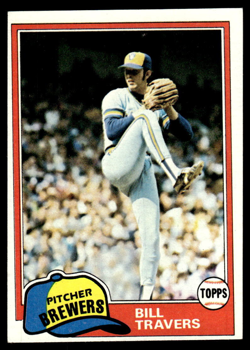 1981 Topps Bill Travers #704 Milwaukee Brewers Baseball Card | eBay