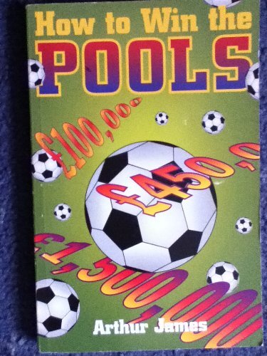 How to Win the Pools By Arthur James | eBay