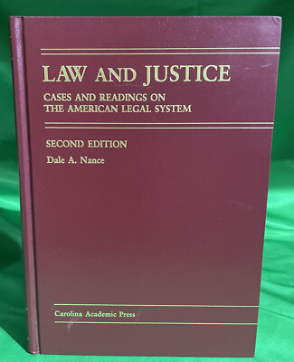 Law and Justice Cases and Readings on the American Legal System ...