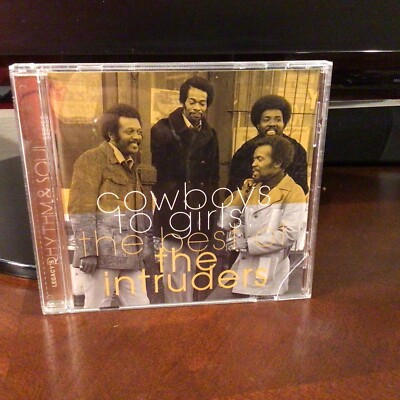 Cowboys to Girls: The Best of the Intruders by The Intruders (CD, Sep ...