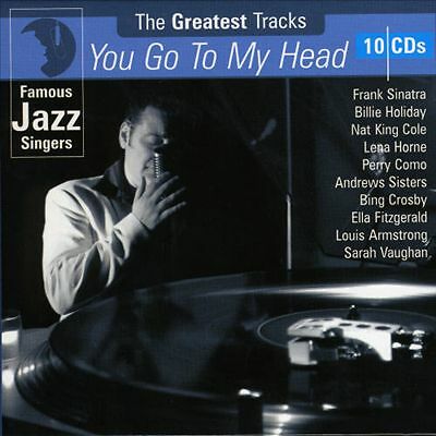 Various Artists : Famous Jazz Singers: You Go to My Head CD Box Set 10 ...