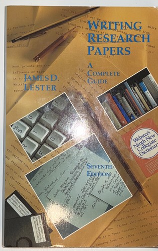 Writing Research Papers : A Complete Guide by James D. Lester 1993 | eBay