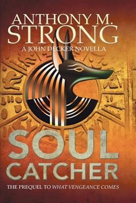 Soul Catcher by Strong, Anthony M., Brand New, Free shipping in the US ...