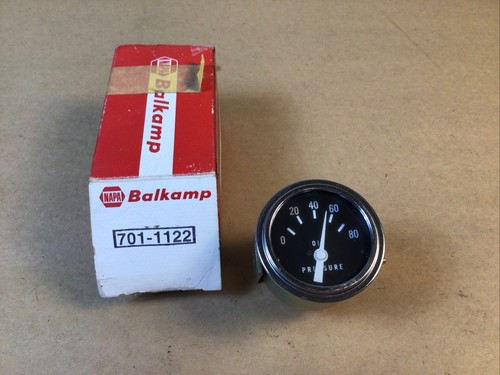 Napa Balkamp Oil Pressure Gauge 701-1122 NOS 0-80 Psi, 2” Round / MINT ...