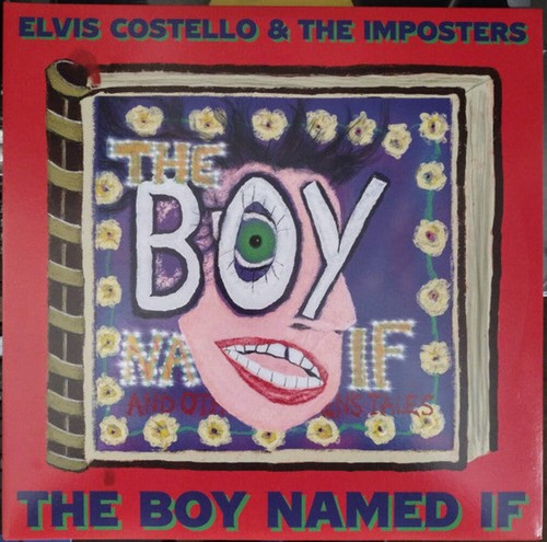 Elvis Costello & The Imposters - The Boy Named If (Mint (M)) Rock, Pop ...
