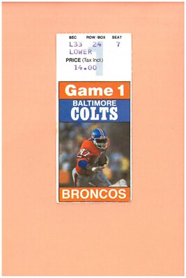 Denver Broncos Baltimore Colts 1983 ticket Gerald Willhite photo San ...