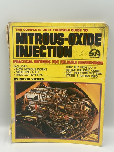 The Complete Do-It-Yourself Guide to Nitrous-Oxide Injection David ...