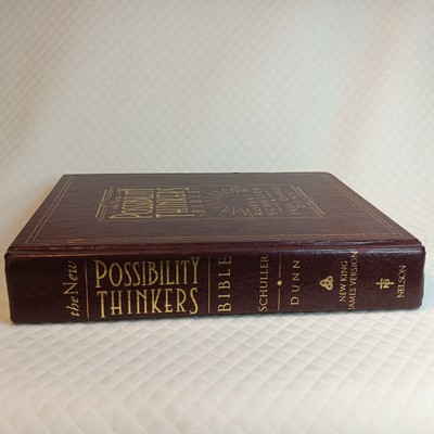 The New Possibility Thinkers Bible Robert H. Schuller Paul David Dunn ...