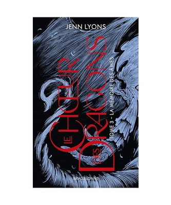 Le Choeur des dragons, T3 : La Mémoire des âmes, Lyons, Jenn | eBay