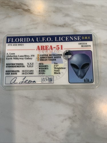 NEW Actual Alien Area 51 Permit UFO Driver's License Florida | eBay