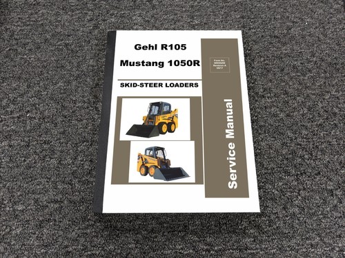 Gehl R105 Mustang 1050R Skid Steer Loader Shop Service Repair Manual | eBay