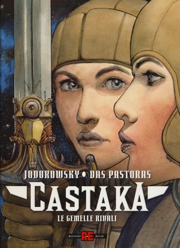 Alejandro Jodorowsky Das Pastoras Le gemelle rivali. Castaka (Vol. 2 ...