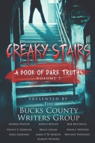Creaky Stairs: A Book of Dark Truths: Volume 1 - Paperback - GOOD ...