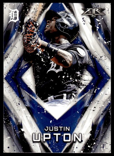 2017 Topps Fire #179 Justin Upton Detroit Tigers Baseball | eBay