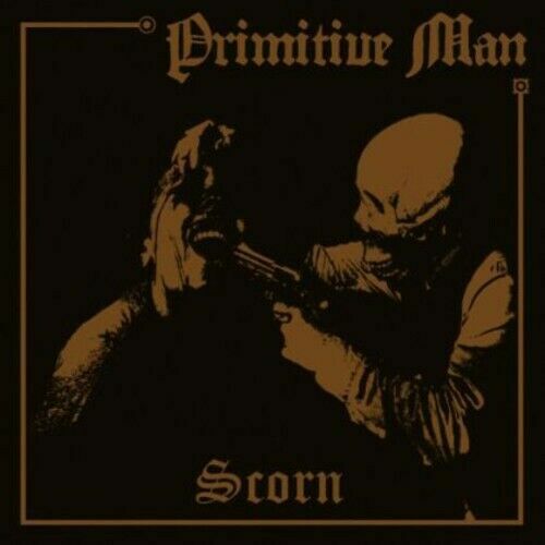 Scorn von Primitive Man (2) (CD, 2013) online kaufen | eBay