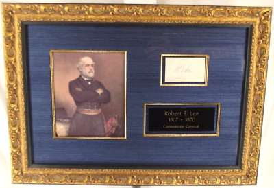 General Robert E. Lee Commander Confederate Army Autograph Framed ...