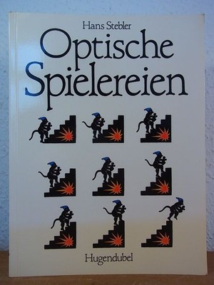 Optische Spielereien Stebler, Hans: | eBay.de