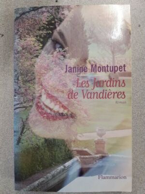 Les Jardins De Vandieres | Janine Montupet | Bon état | eBay