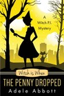 Witch Is When The Penny Dropped (A Witch P.I. Mystery) - paperback ...