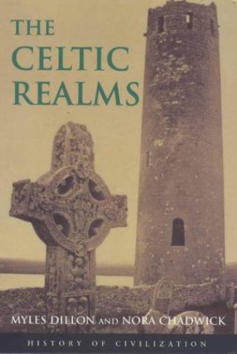 Celtic Realms by Nora Chadwick and Myles Dillon (2000, Trade Paperback ...