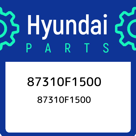 87310F1500 Hyundai 87310f1500 87310F1500 Genuine OEM Part for sale ...