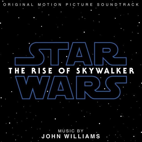 John Williams - Star Wars: Episode IX: The Rise of Skywalker (Original ...