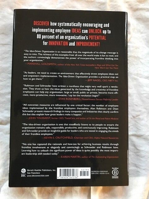 The Idea-Driven Organization by Alan G Robinson and Dean M Schroeder ...