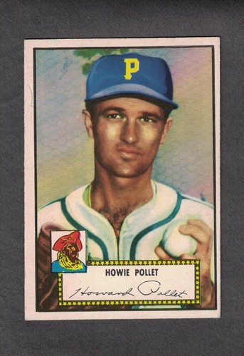 1952 TOPPS HOWIE POLLET PIRATES PITCHER #63 RED BACK EXCELLENT PLUS ...
