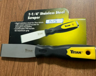 TITAN STAINLESS STEEL SCRAPER 1- 1/4" #11500 | eBay