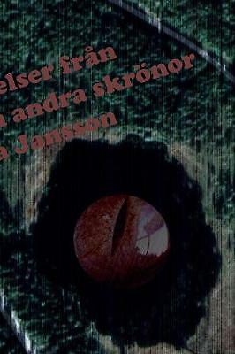 Sp?kber?ttelser fr?n timmerkojan och andra skr?nor by Mathias Jansson (Paperback, 2019) for sale ...