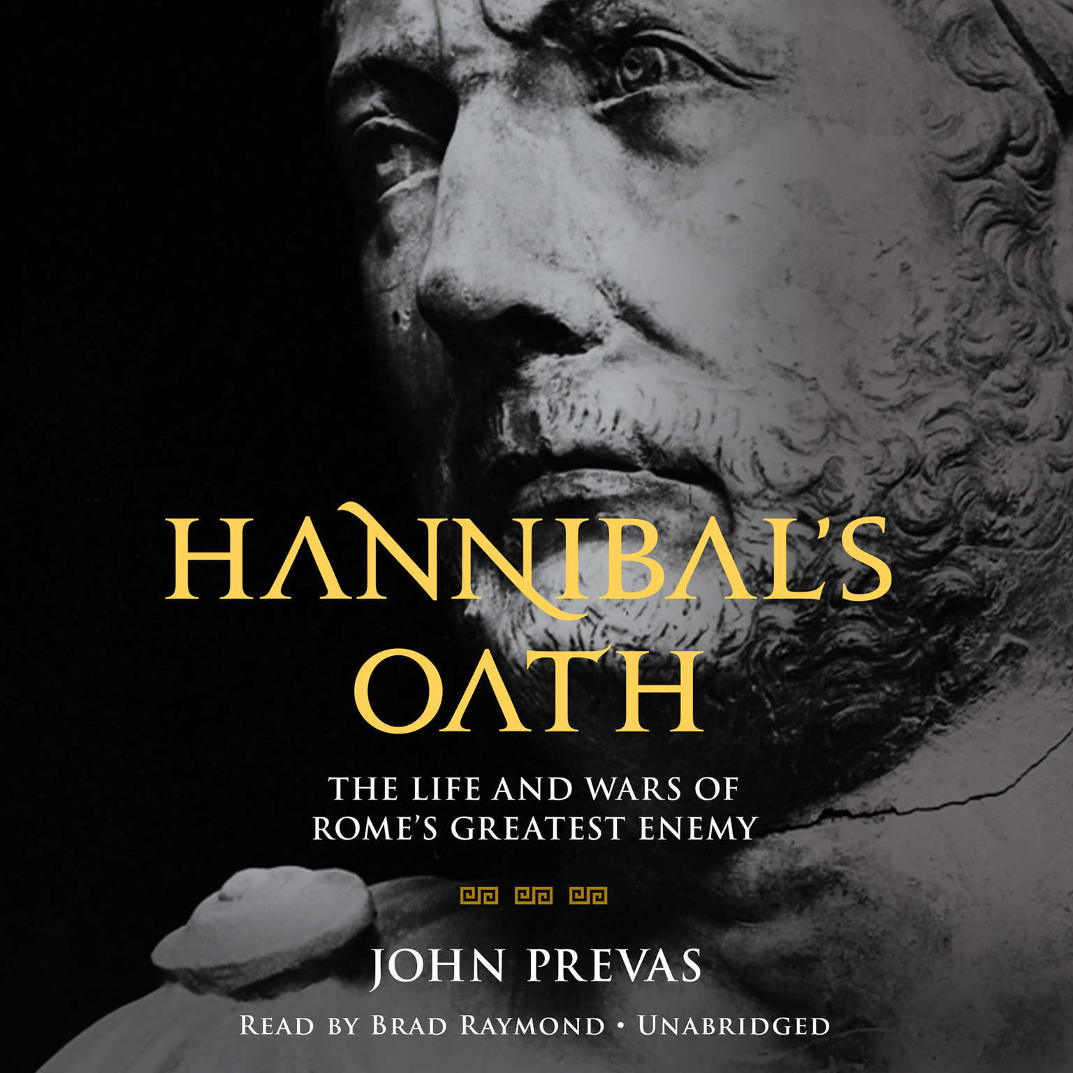 Hannibal's Oath by John Prevas 2017 Unabridged CD 9781478975540 ...