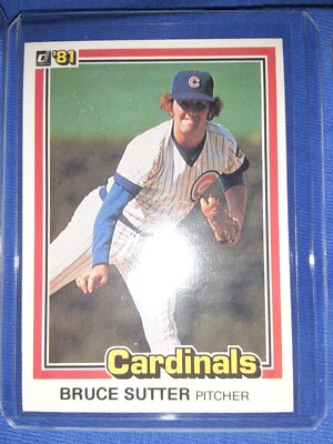 1981 Donruss #560 Bruce Sutter card, St. Louis Cardinals HOF FREE ...