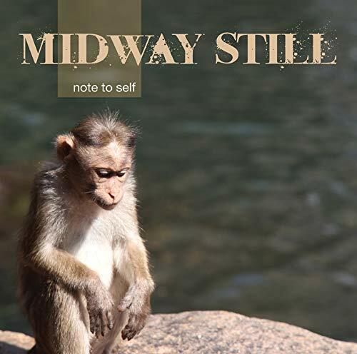 Midway Still - Note To Self [CD] 689492085322 | eBay Australia