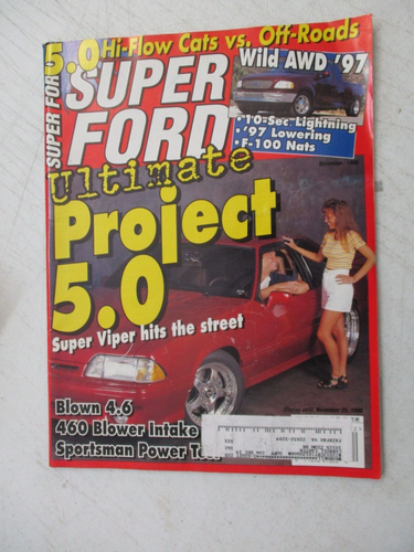 SUPER FORD MAGAZINE DEC 1996 5.0 HI FLOW CATS VS OFF ROADS 1997 F100 ...