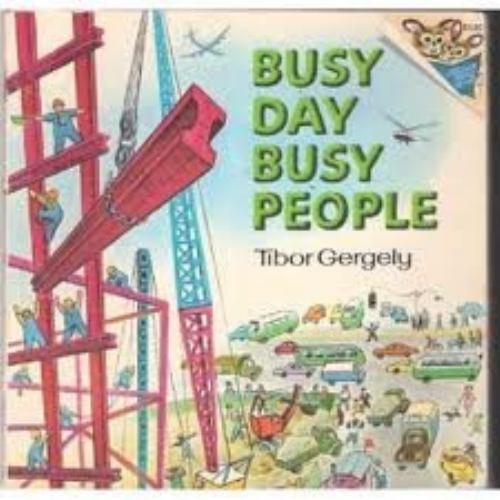 Busy Day Busy People Gergely, Tibor 9780394826868 | eBay