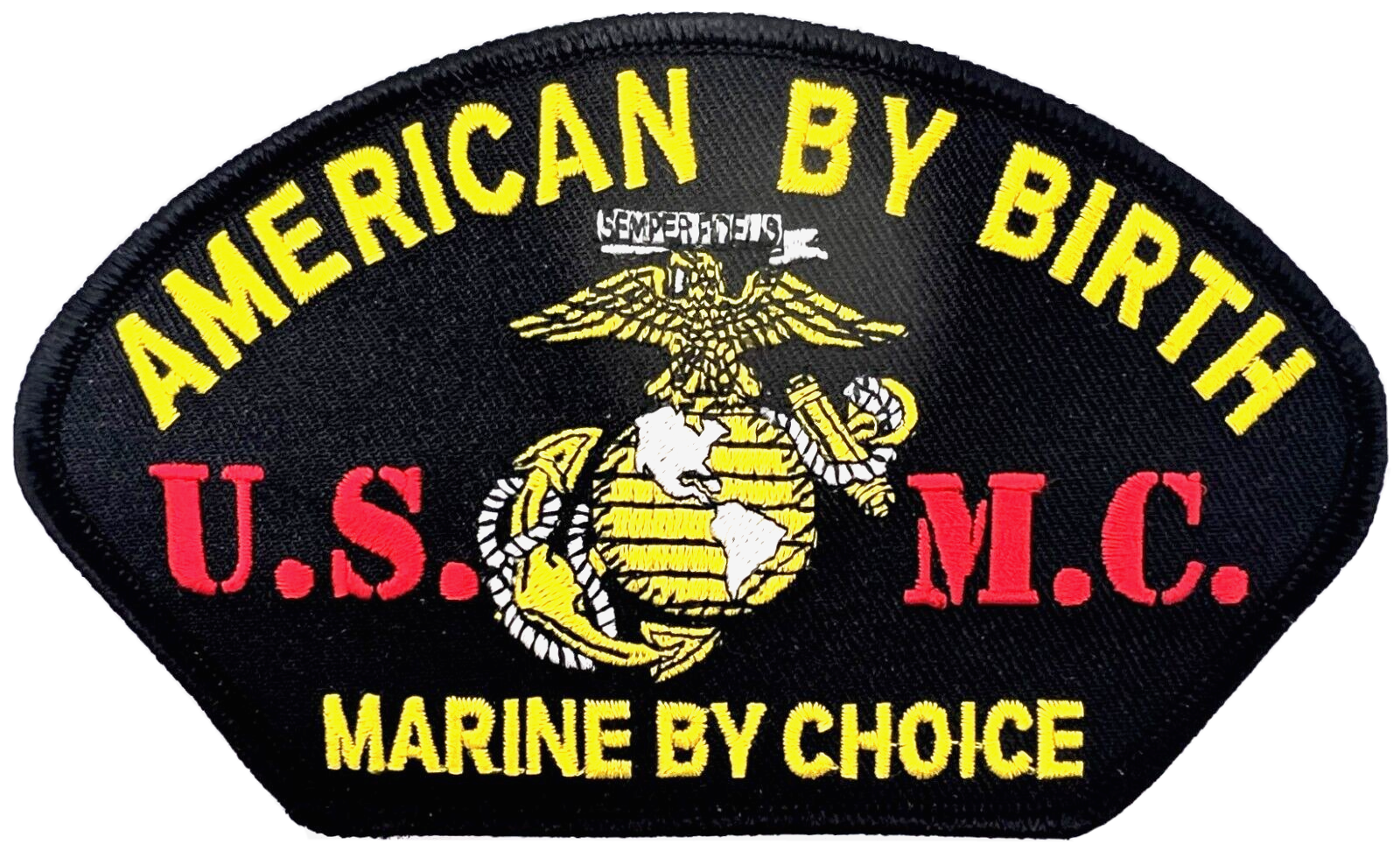 USMC AMERICAN BY BIRTH MARINE BY CHOICE MILITARY EMBROIDERED PATCH EE ...