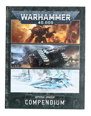 Warhammer 40K Imperial Armour Compendium Hardcover Book WH40K | eBay