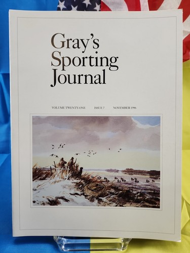 Gray's Sporting Journal Magazine Volume 21 Issue 7 November 1996 FREE ...