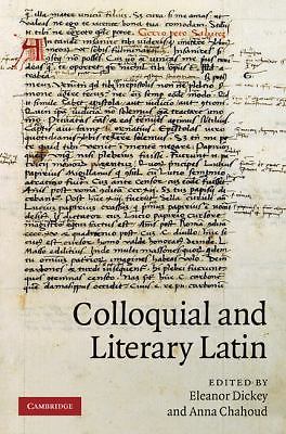 Colloquial and Literary Latin by Anna Chahoud (2010, Hardcover) for ...