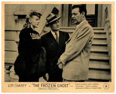 The Frozen Ghost Original Lobby Card Evelyn Ankers Lon Chaney Jr ...
