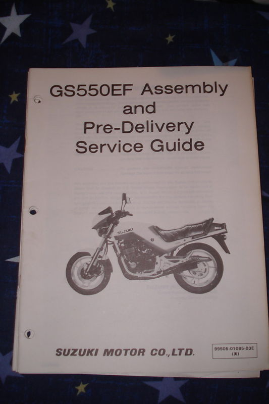Suzuki GS550EF Assembly And Pre-Delivery Service Guide | eBay