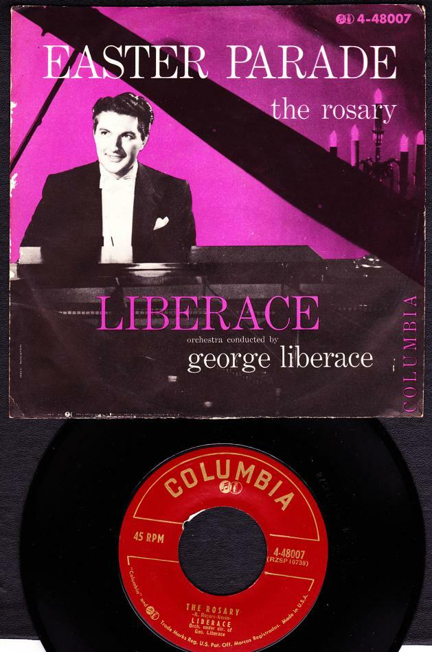 Liberace 45 RPM & Picture Sleeve 1954 PS - Easter Parade / The Rosary ...