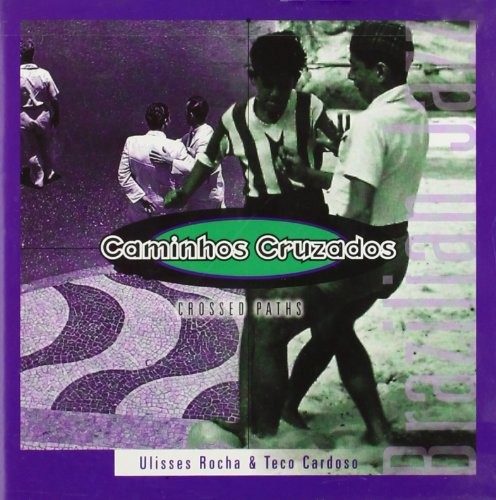 ULISSES ROCHA;TECO CARDOSO - CAMINHOS CRUZADOS (CROSSED PATHS) CD | eBay