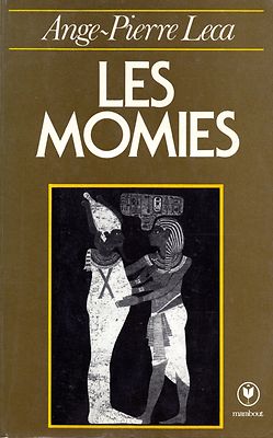 ANGE-PIERRE LECA / LES MOMIES / MARABOUT POCHE | eBay